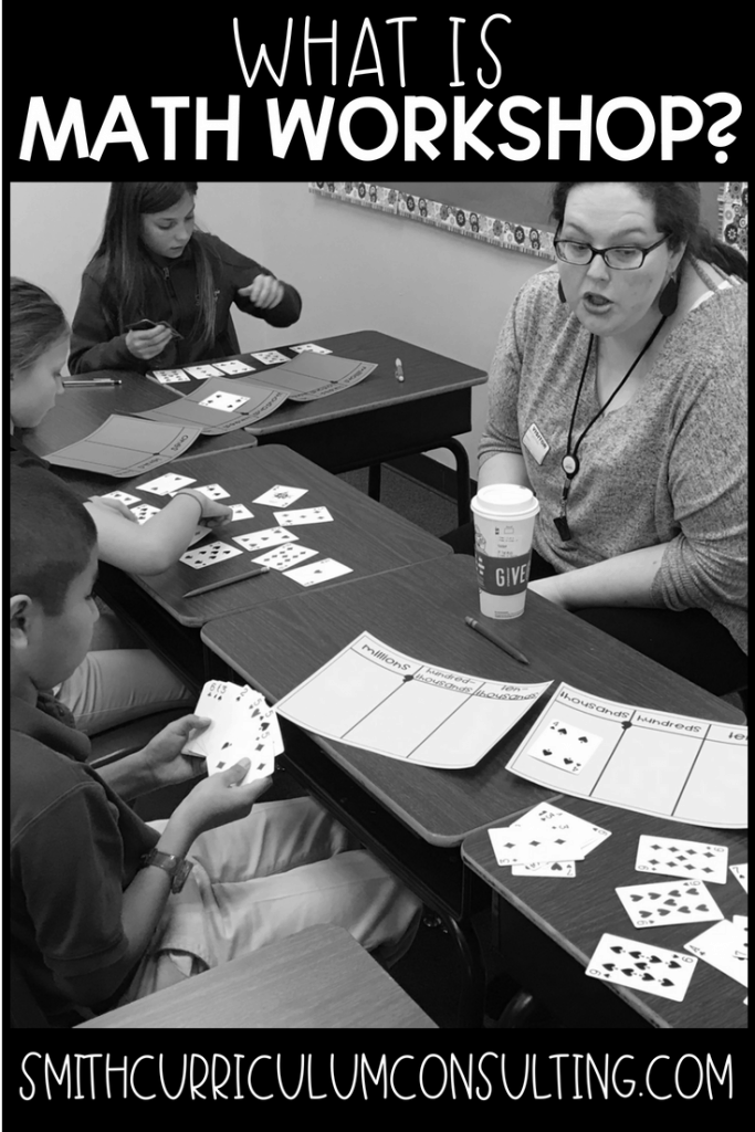 What is Math Workshop? • Smith Curriculum and Consulting