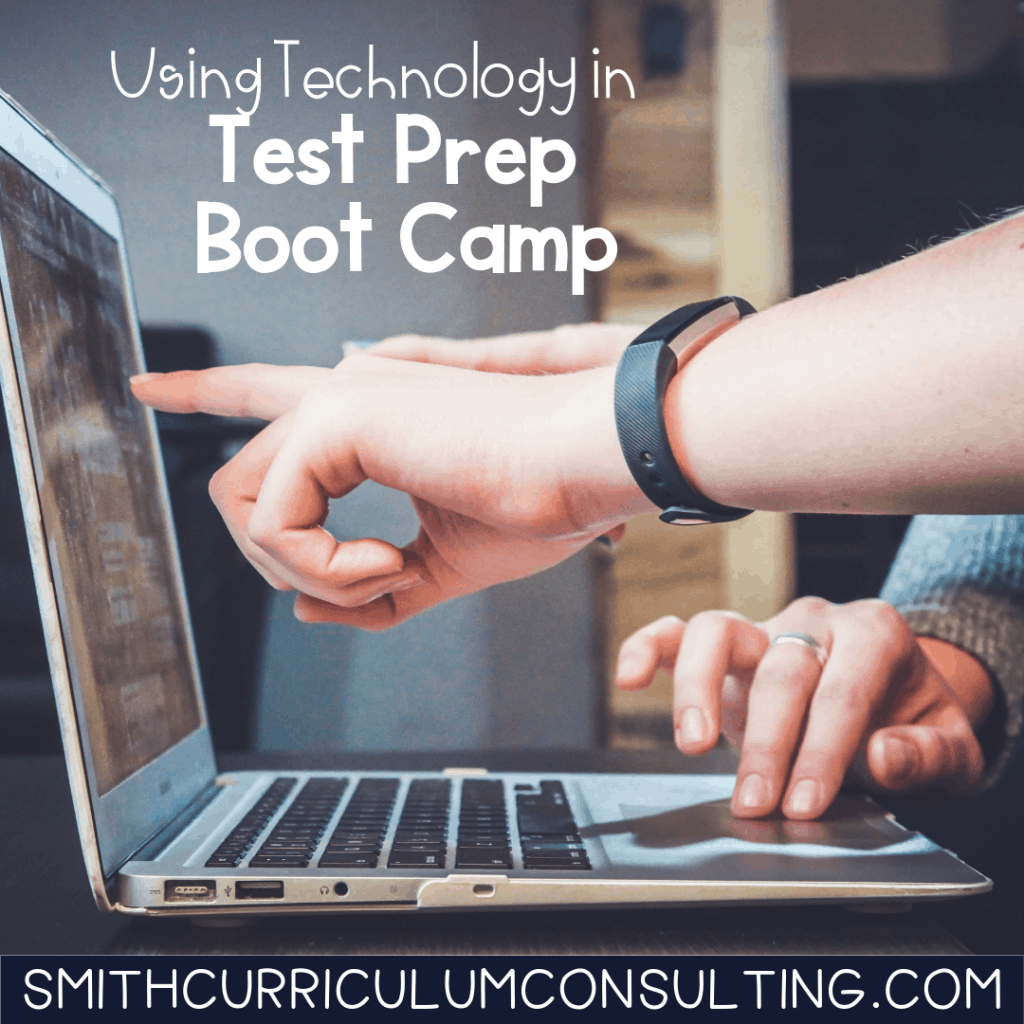 Test Prep Boot Camp | Making Use of Test Prep Time • Smith Curriculum ...
